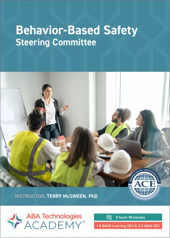 Behavior-Based Safety: Steering Committee | ABA Technologies